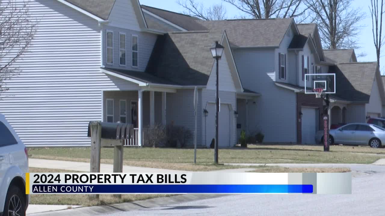 What you need to know for 2024 property tax bills – WANE 15