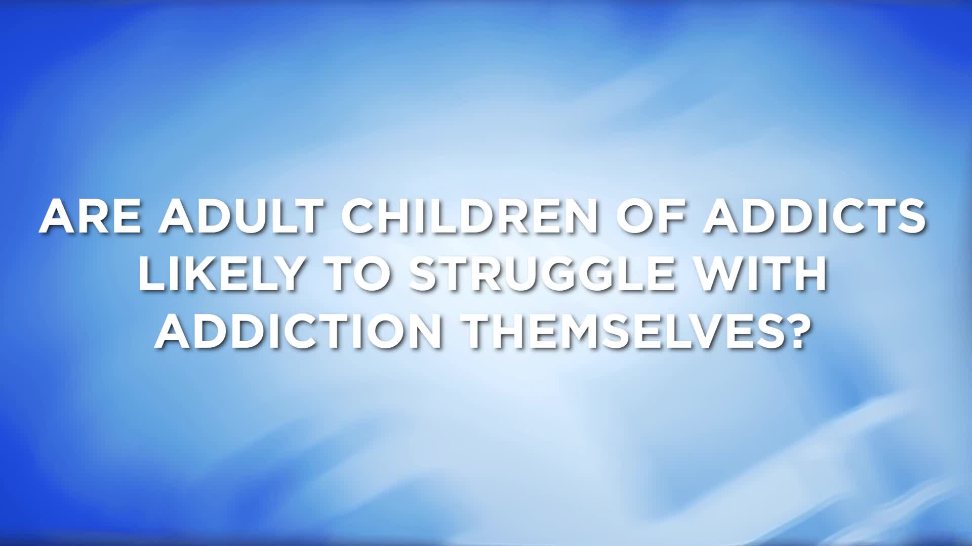 Children of addicts – WANE 15