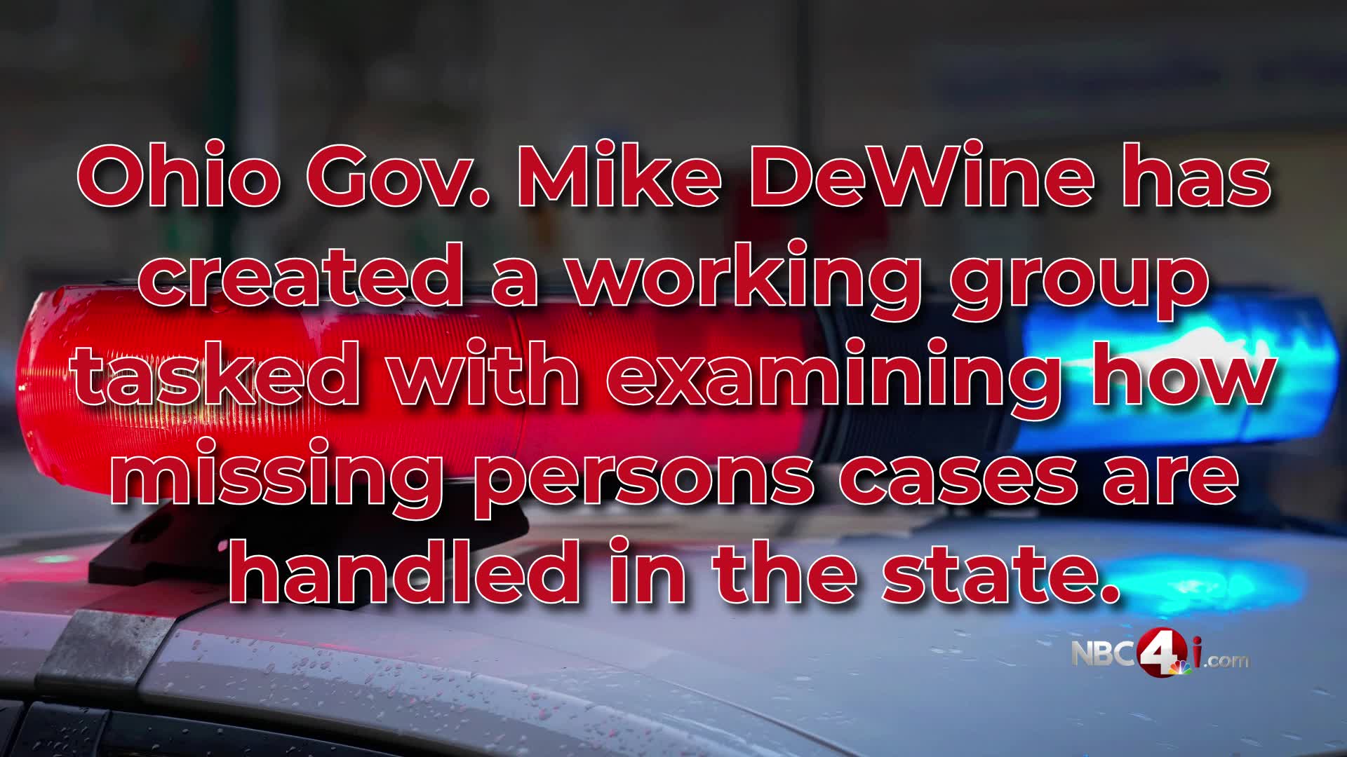 Governor creates group to investigate how missing persons cases are ...