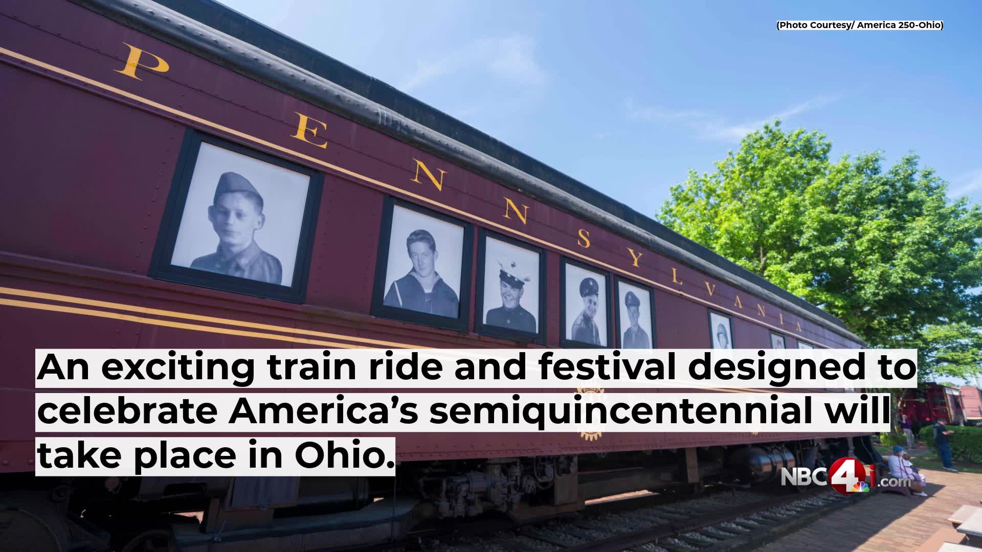 Ohio launches 250 Buckeye Train for America’s 250th anniversary ...