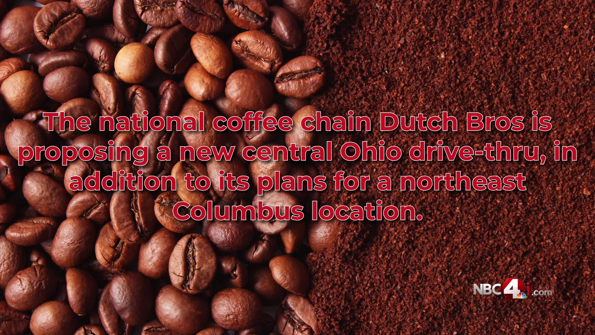 Dutch Bros planning second central Ohio location – NBC4 WCMH-TV