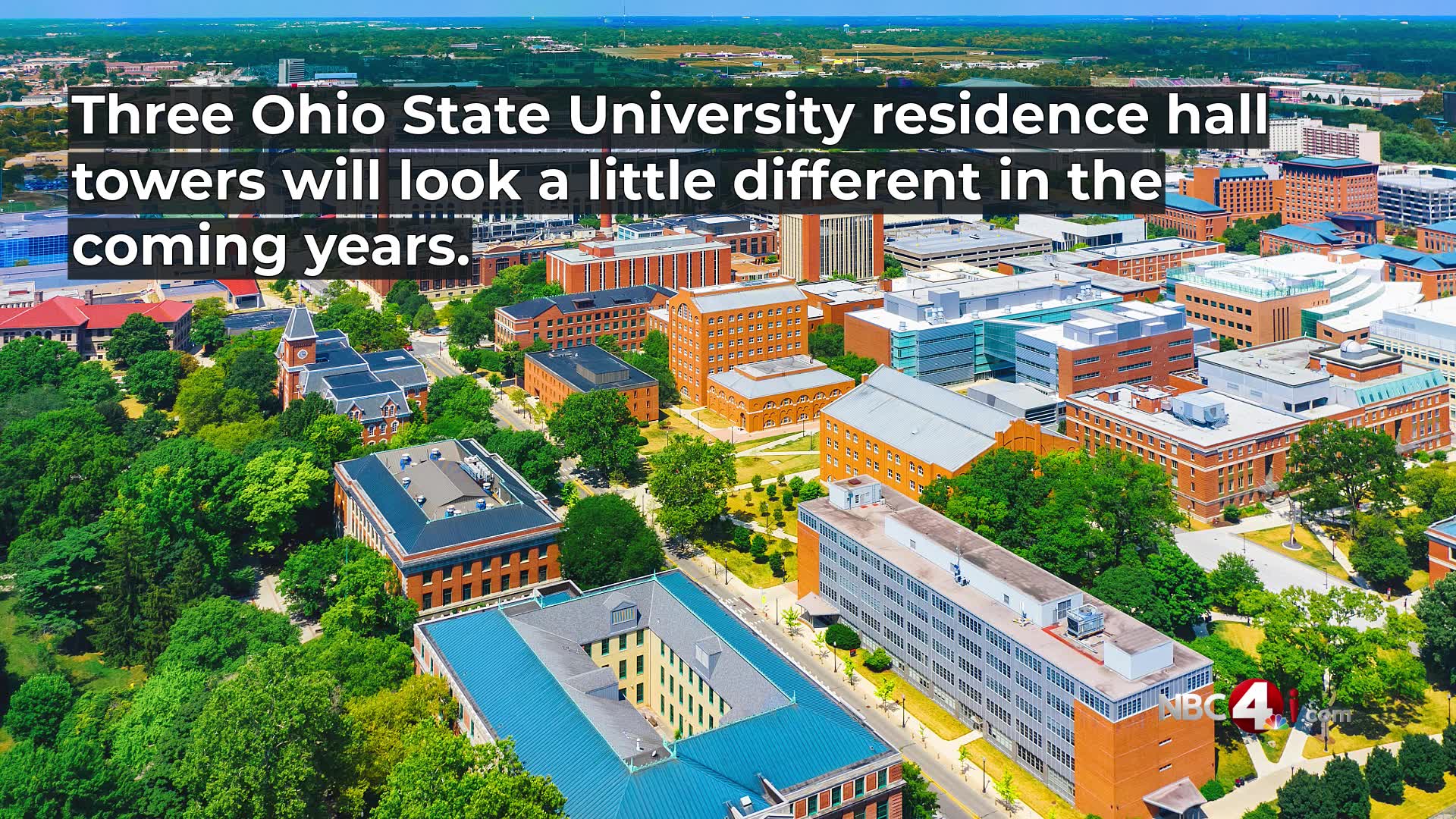 Three Ohio State residence halls to undergo makeovers – NBC4 WCMH-TV