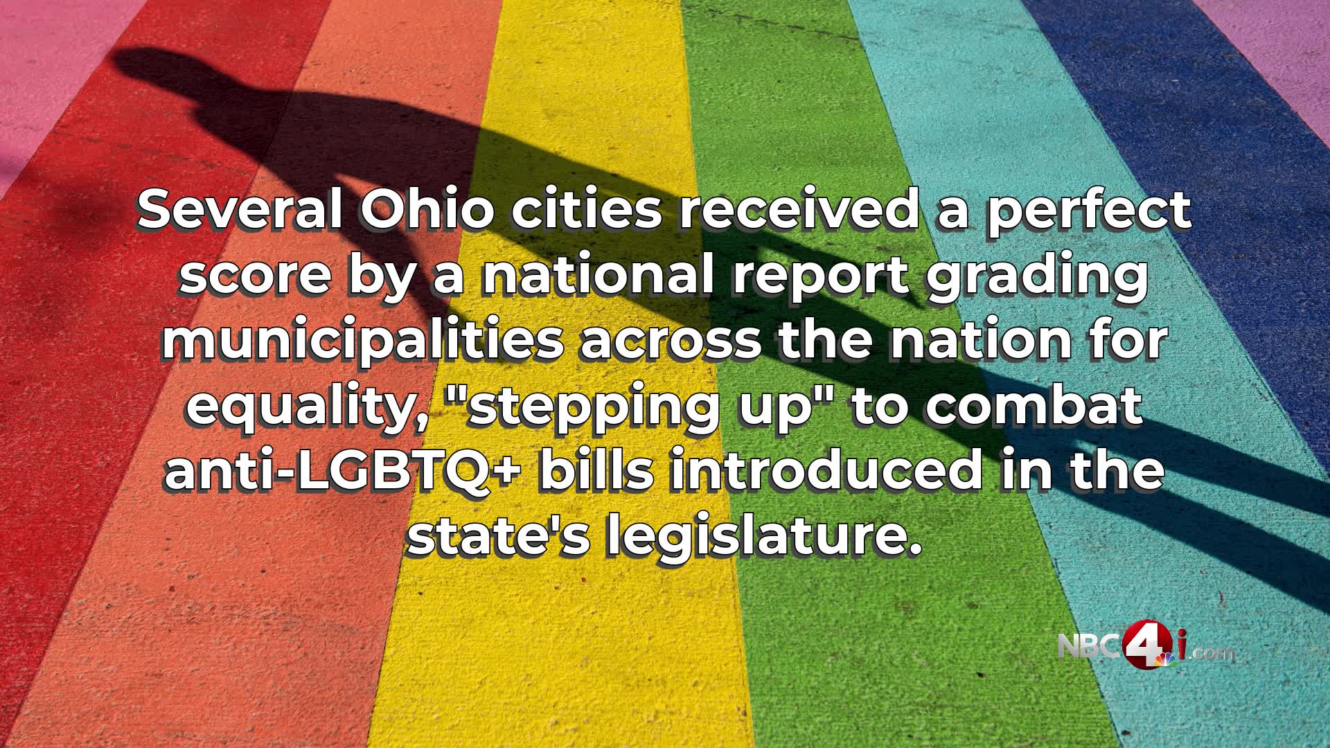 See how Ohio cities scored in LGBTQ+ equality report – NBC4 WCMH-TV