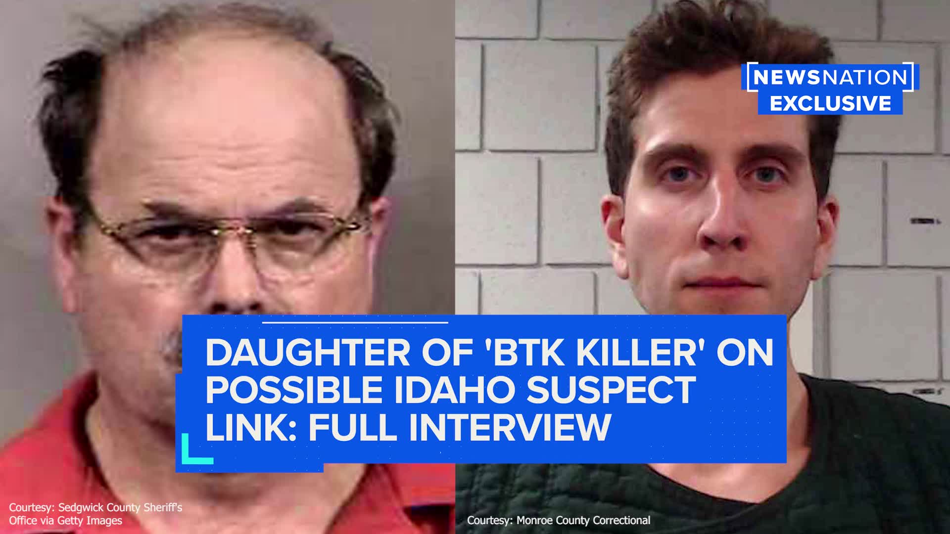Daughter of ‘BTK Killer’ on possible link to Bryan Kohberger: Full ...
